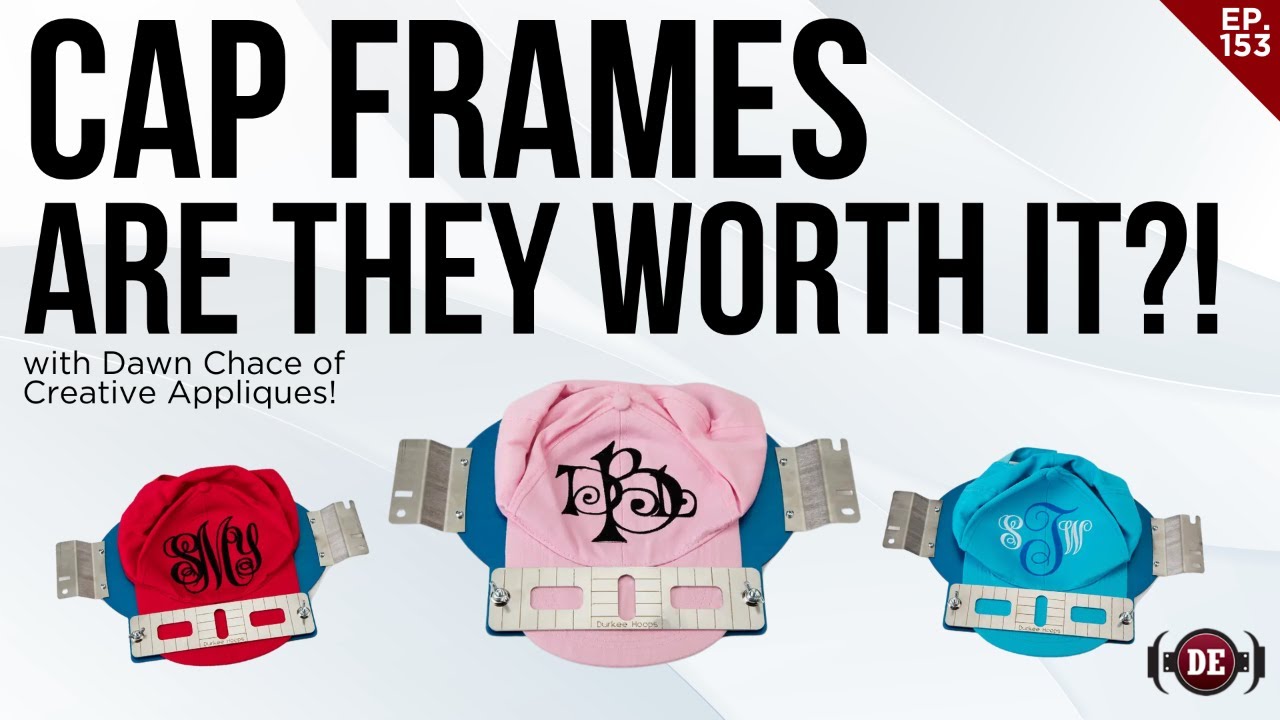 ARE DURKEE CAP FRAMES THE BEST FOR EMBROIDERING HATS?!🤔😱 🔥 - YouTube