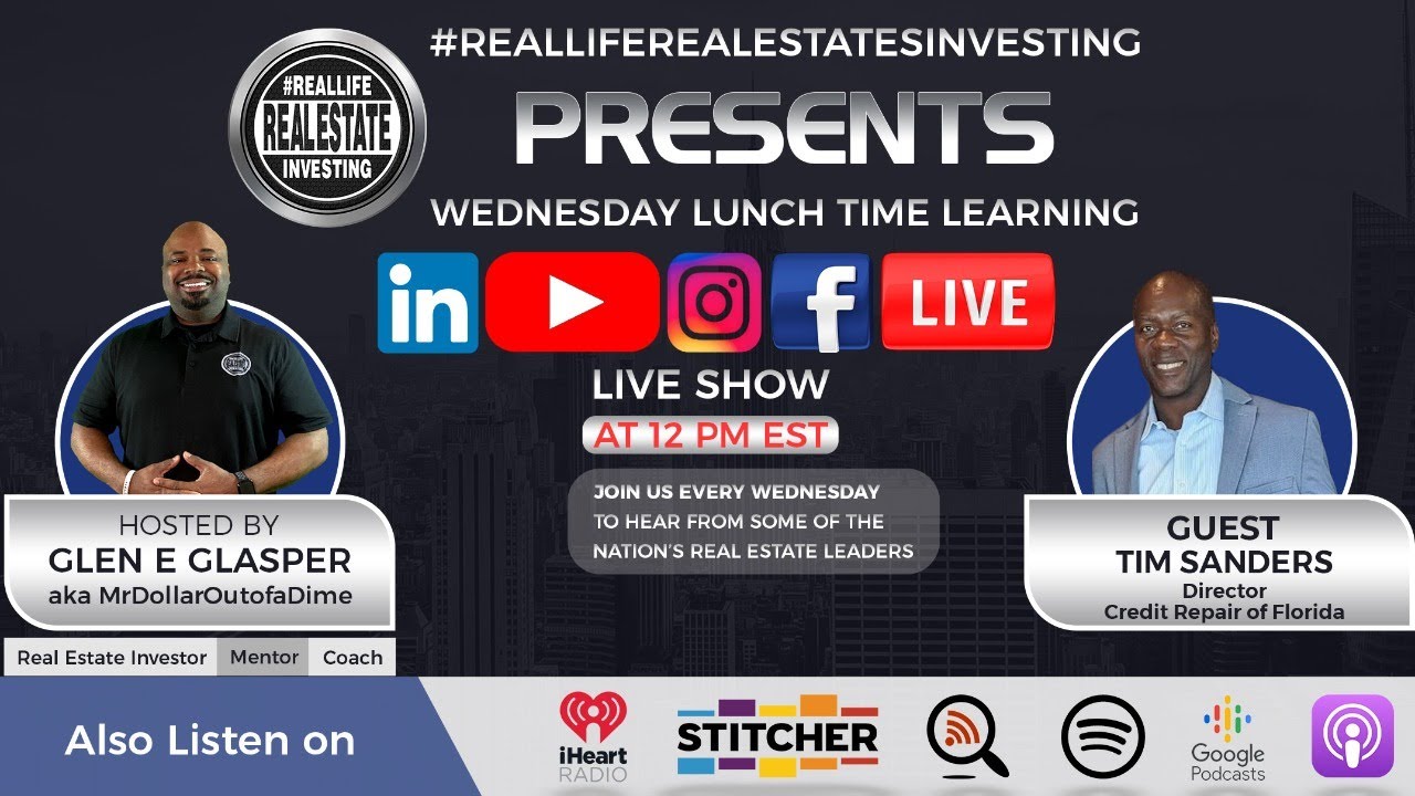 #RealLifeRealEstateInvesting Presents: Timothy Sanders Live TODAY at ...
