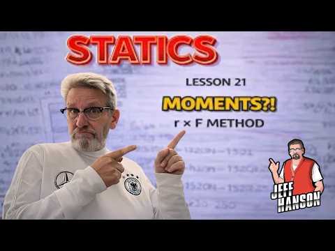 Statics: Lesson 21 - Introduction to Moments: The r x F Method