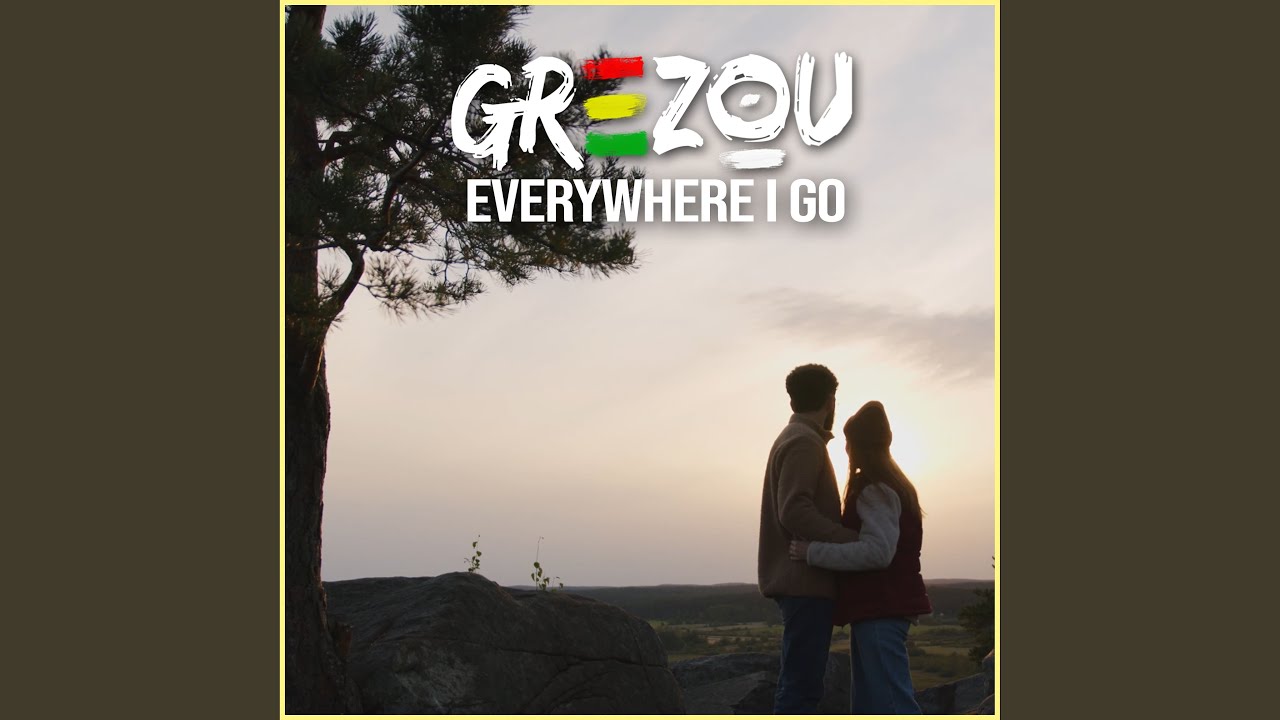 Everywhere I Go - YouTube Music