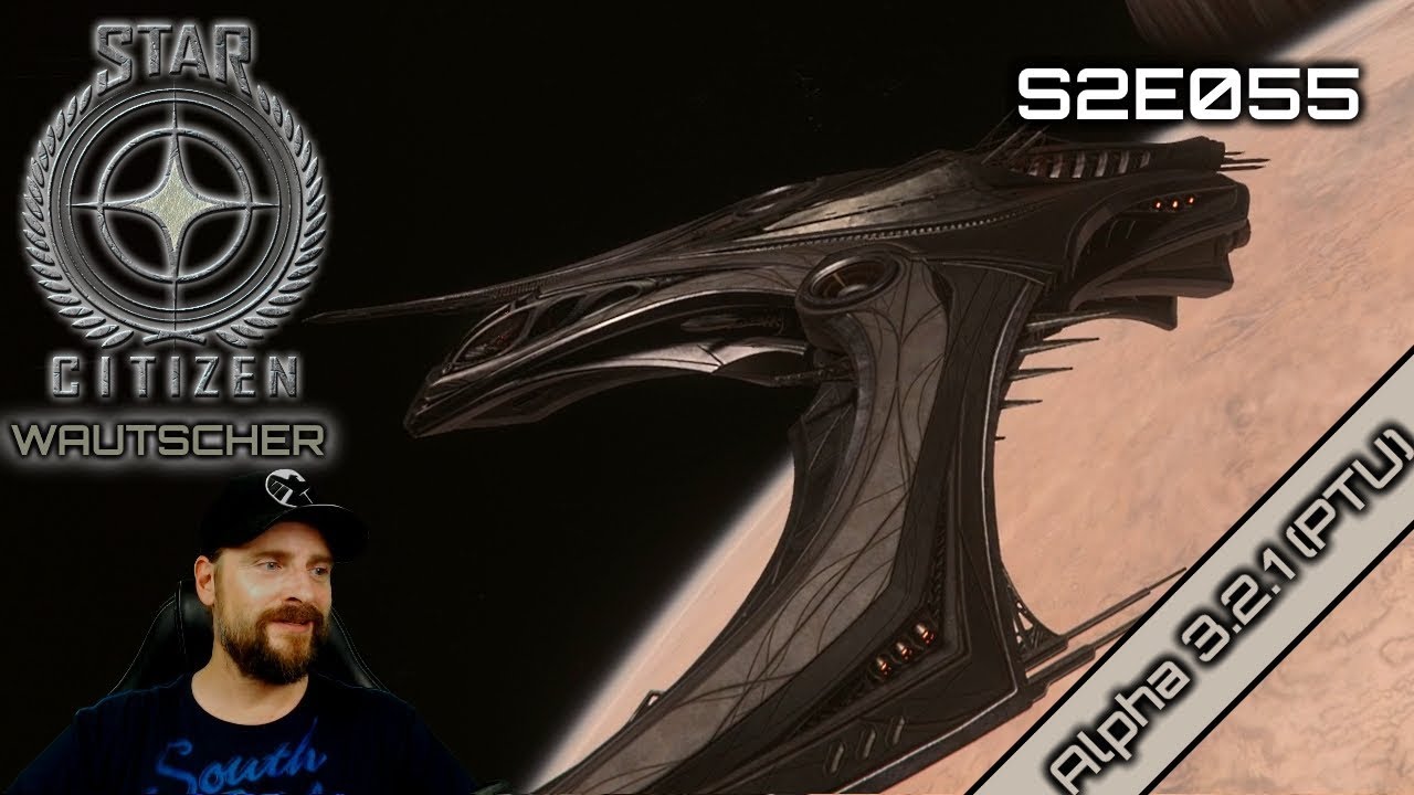 Star Citizen Wautscher S2E055 ☄️ Am Ende war's ein Ausflug! Esperia ...