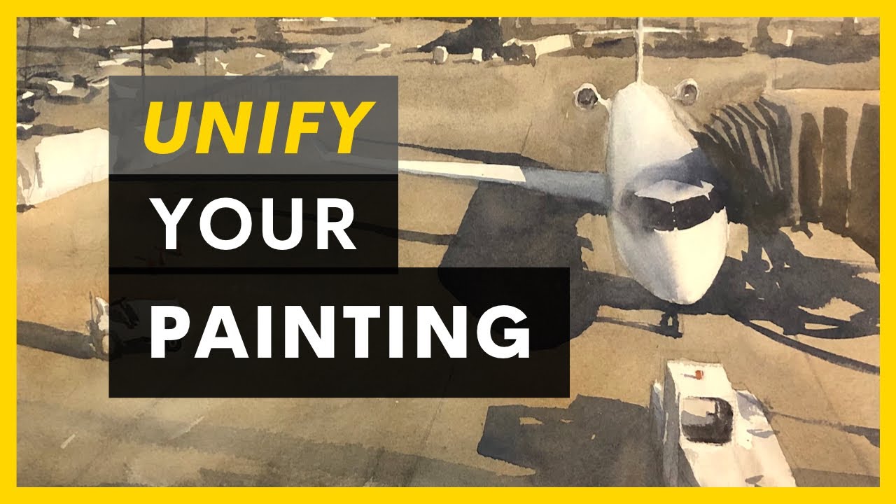 How To Unify Your Watercolor Painting 3 Strategies plus Bonus YouTube how-to-unify-your-watercolor-painting-3-strategies-plus-bonus-youtube