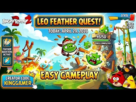 Angry birds 2 Leo Feather Quest Event Today (29 april 2026) (easy gameplay) 