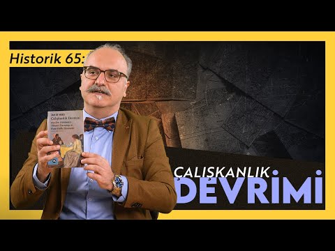 Fazla Çalışmaya Nasıl Kolayca İkna Olduk? Çalışkanlık Devrimi / Emrah Safa Gürkan - Historik 65
