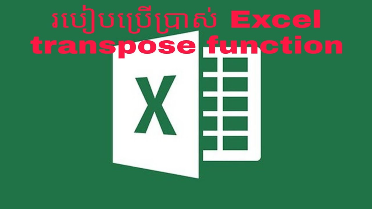 Transpose Function Excel YouTube transpose-function-excel-youtube