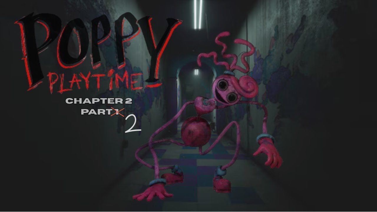 Poppy Playtime Chapter 2 Part 2 - Playthrough - YouTube
