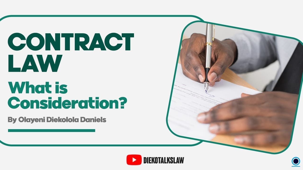 CONTRACT LAW: WHAT IS CONSIDERATION? - YouTube