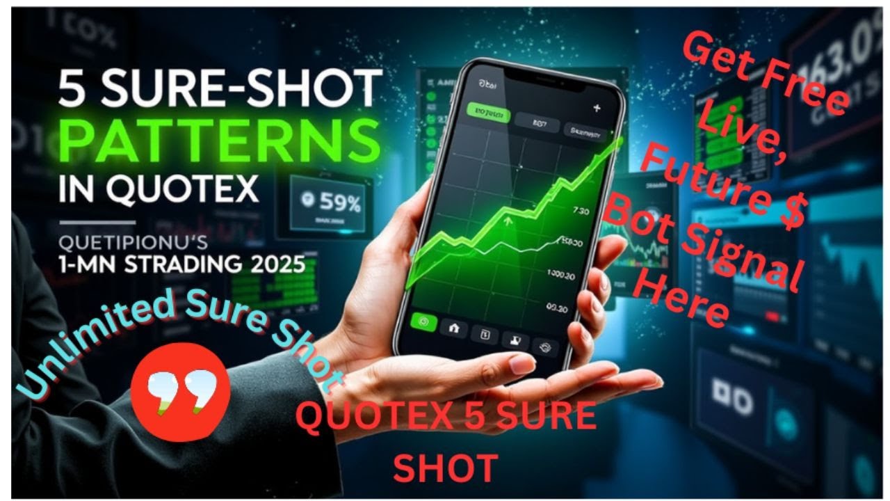 5 Sure Shot in 1 Minute QUOTEX Trading Patterns for BIG Wins in 2025 ...