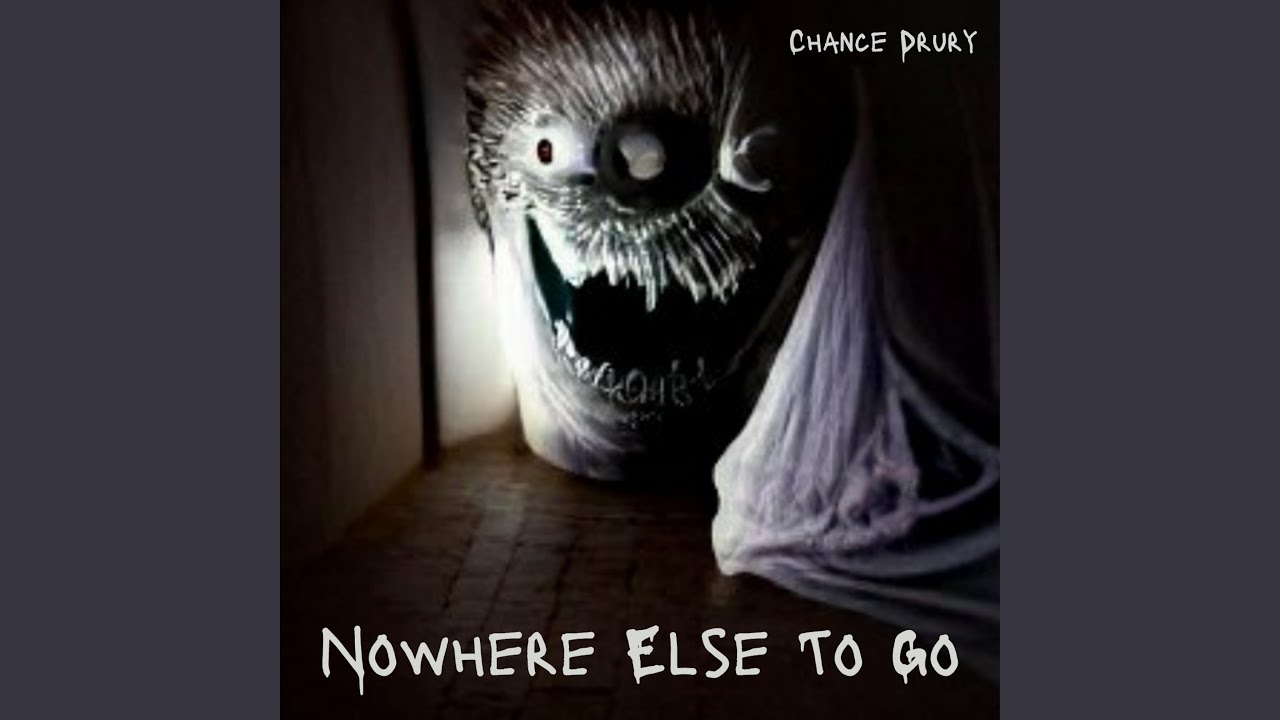 Nowhere Else To Go - YouTube