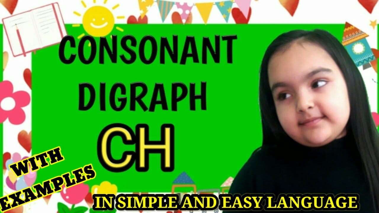 Digraphs CH 'च' |Consonant digraph "ch" समझे हिंदी में | Easy to Learn ...