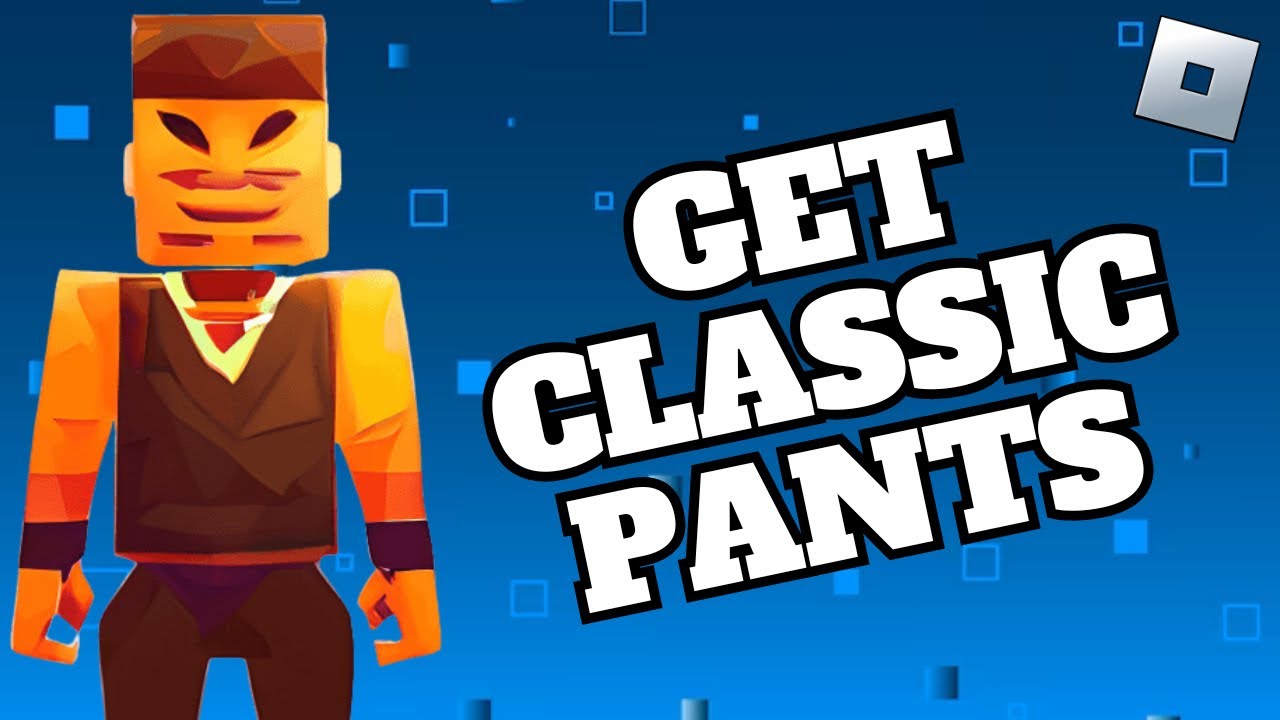 How to Get Classic Pants on Roblox 2024? - YouTube