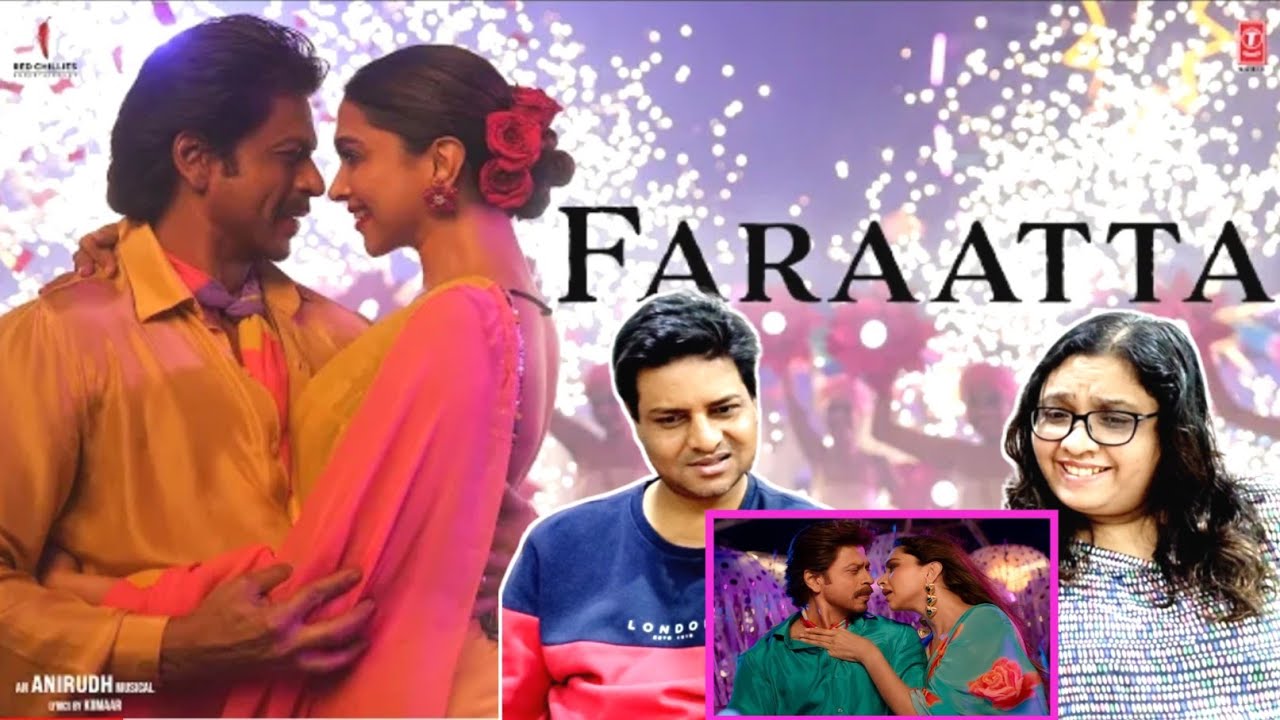 JAWAN Faraatta song Reaction | Shah Rukh Khan, Deepika |Atlee,Anirudh ...
