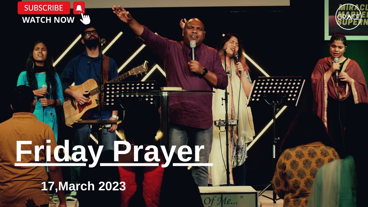 Friday Prayer // March 17th, 2023 - YouTube