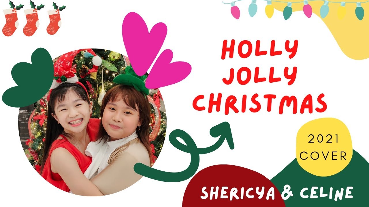 Fun Holiday Activities 2021 with Shericya & Celine - HOLLY JOLLY ...