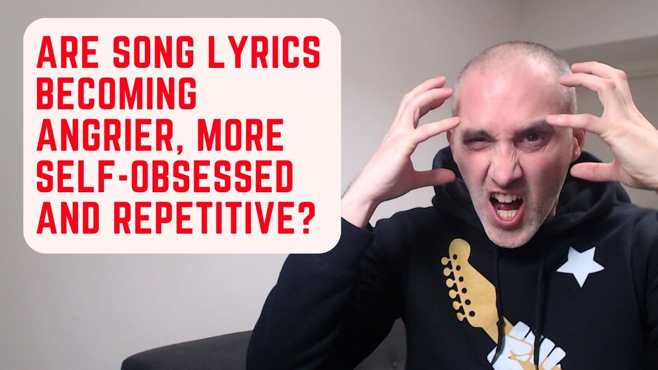 A songwriter reacts to research showing lyrics are becoming simpler and ...