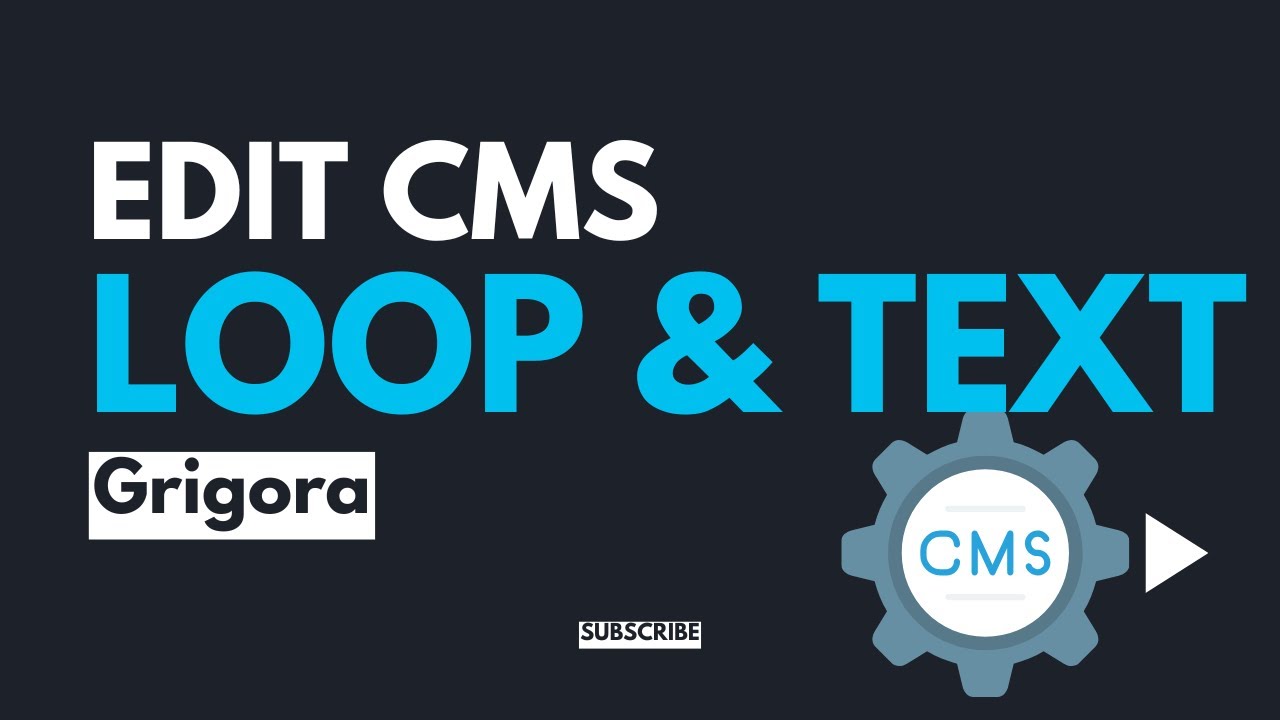 How to Edit the CMS Loop and Dynamic Text in Grigora: Customize Layout ...