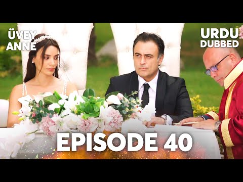 Uvey Anne I Urdu Dubbed - Episode 40