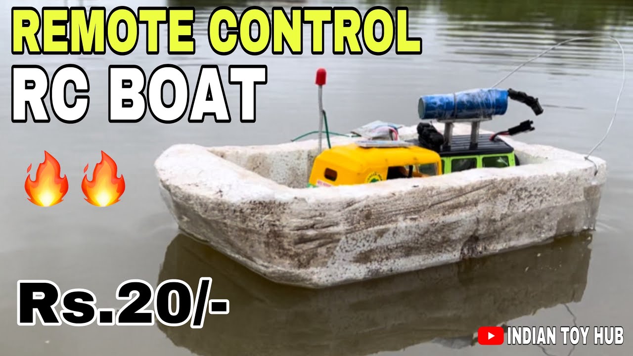 RC BOAT | REMOTE CONTROL BOAT | ONLY 20rups | INDIAN BOAT |RC TOYS ...