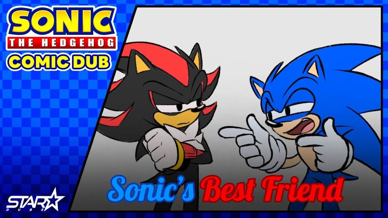 Sonic’s Best Friend - Sonic The Hedgehog (Comic Dub) - YouTube