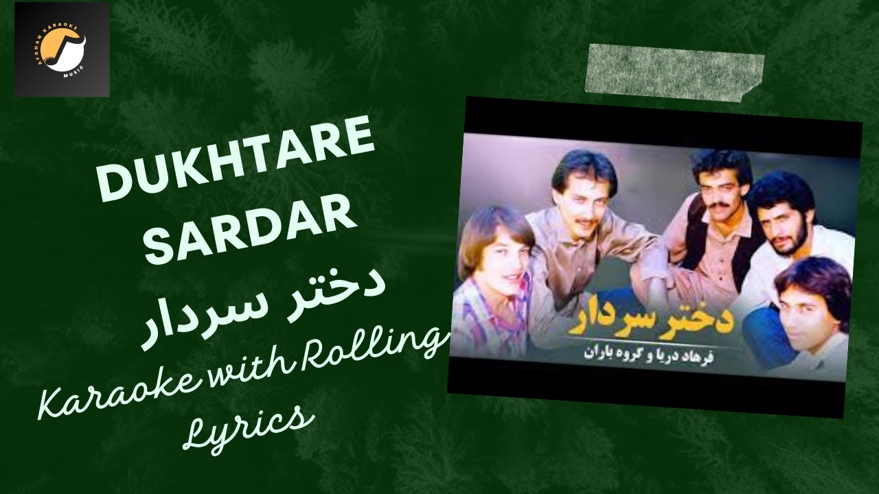 Dukhtar e Sardar دختر سردار - Gorohe Baran | Karaoke with Lyrics | Farhad Darya - YouTube