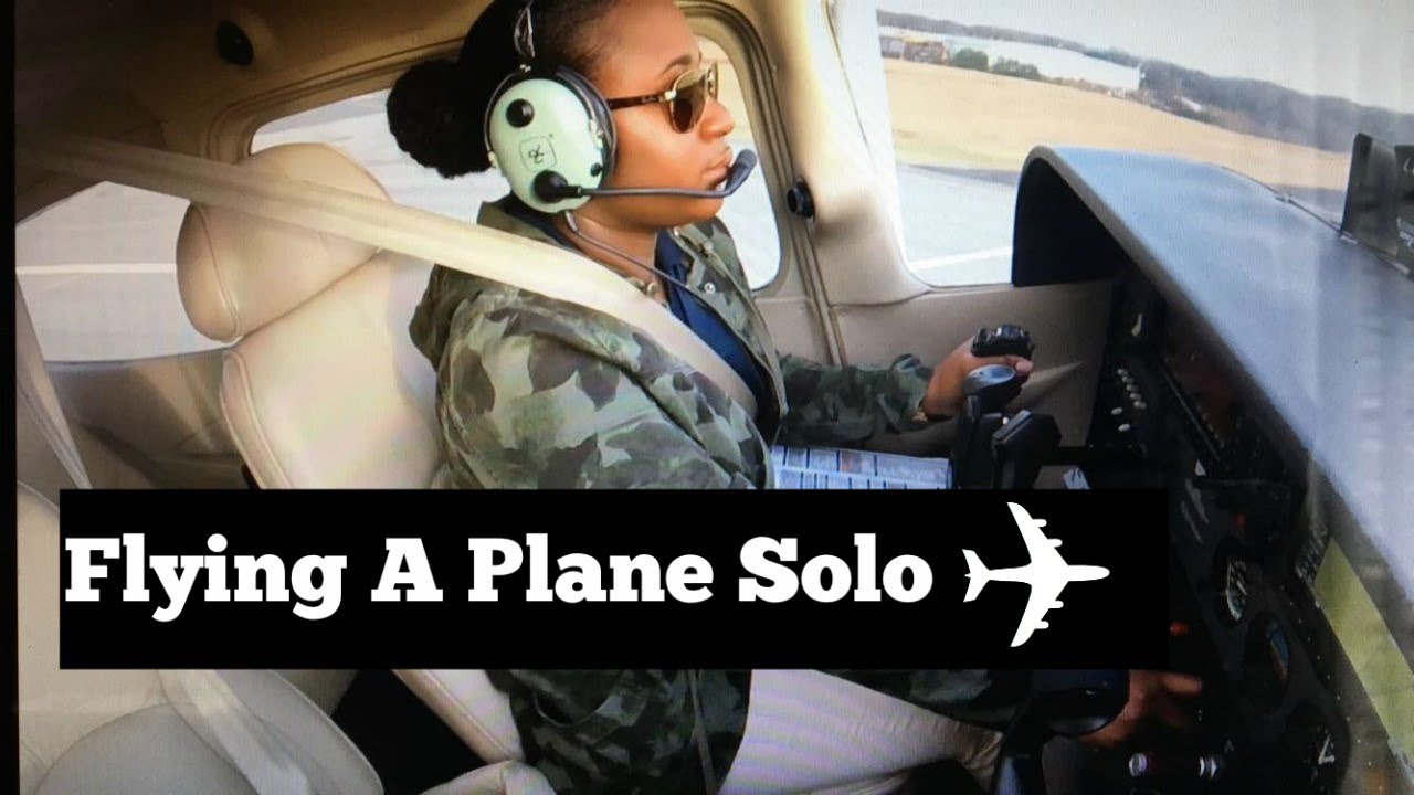 Female Pilot Solo Flight - YouTube