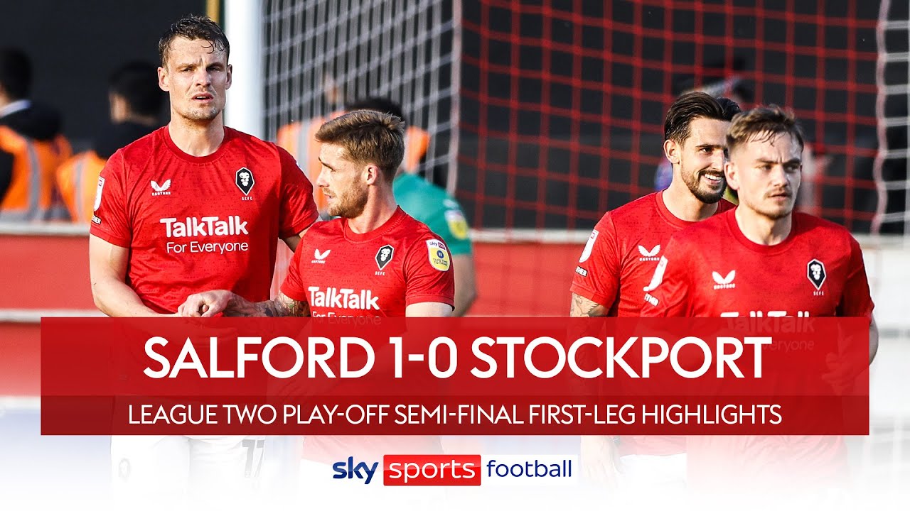 Smith gives Salford first-leg win! | Salford 1-0 Stockport | EFL Play ...