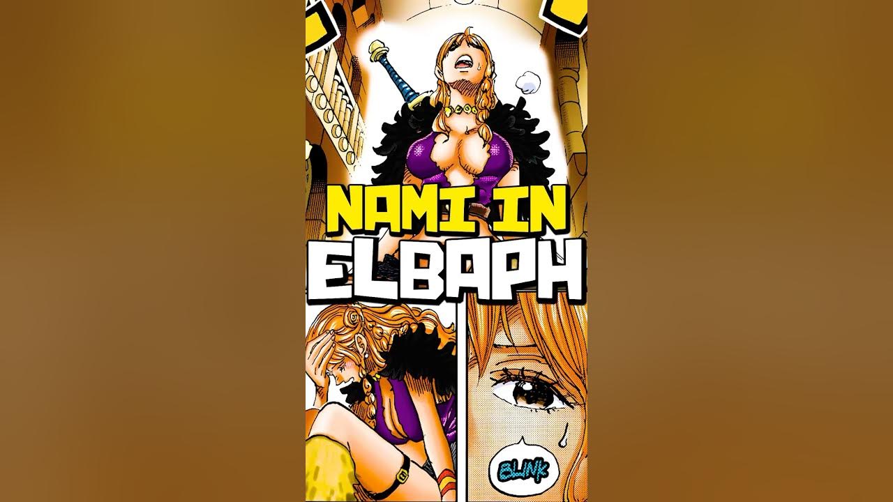 Nami Wakes Up on Elbaph in ONE PIECE… Elbaf Arc EXPLAINED - YouTube