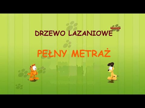 Garfield Show - odc. 91b-93b Drzewo Lazaniowe (Pełny Metraż)