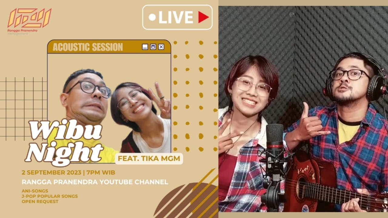 WIBU NIGHT Live Acoustic @ 7pm WIB | feat. @mugitsukuyomi - YouTube
