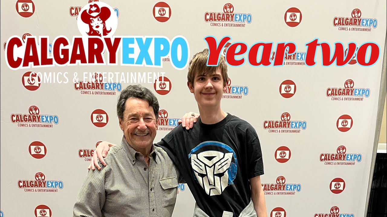 I Met Peter Cullen! [Calgary Expo Year Two Recap] - YouTube