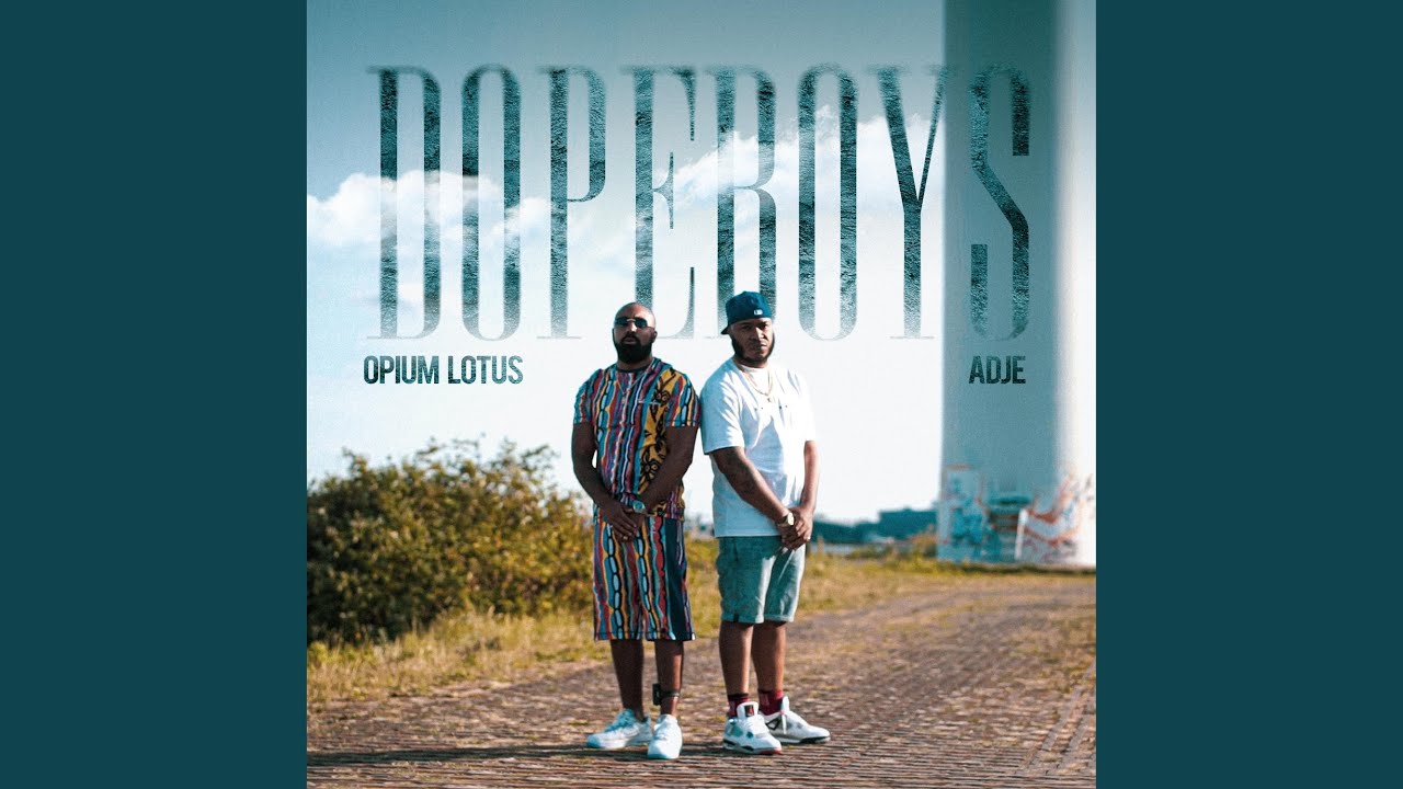 Dopeboys (feat. Adje) - YouTube Music