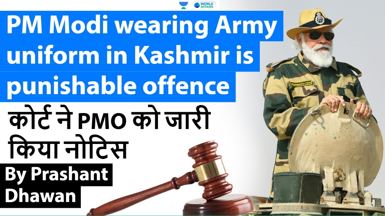 PM Modi wearing army uniform is Punishable? कोर्ट ने PMO को जारी किया ...
