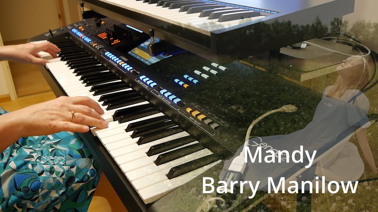 Mandy - Barry Manilow, Cover Yamaha Genos 2 - YouTube