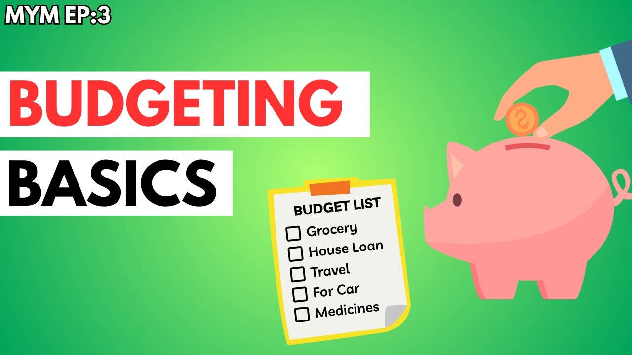 Budgeting Basics | Mind Your Money PT 3 - YouTube
