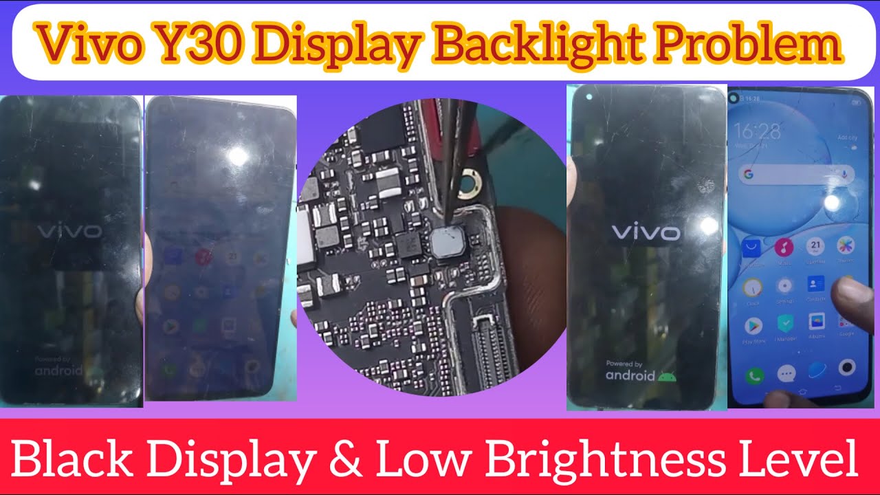 #Vivo Y30 LCD back light solution/low lcd light brightness problem and ...