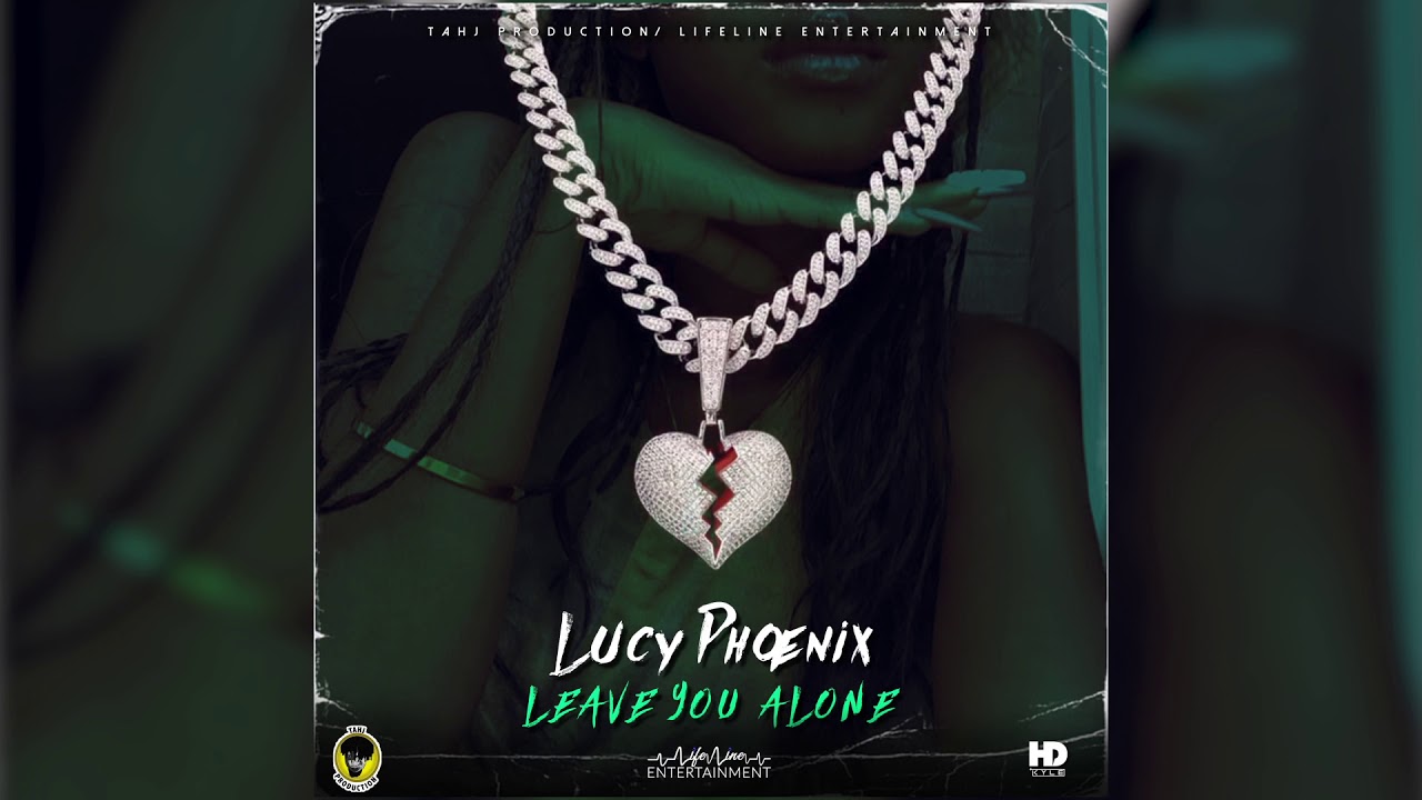 Lucy Phoenix - Leave You Alone (Official Audio) - YouTube