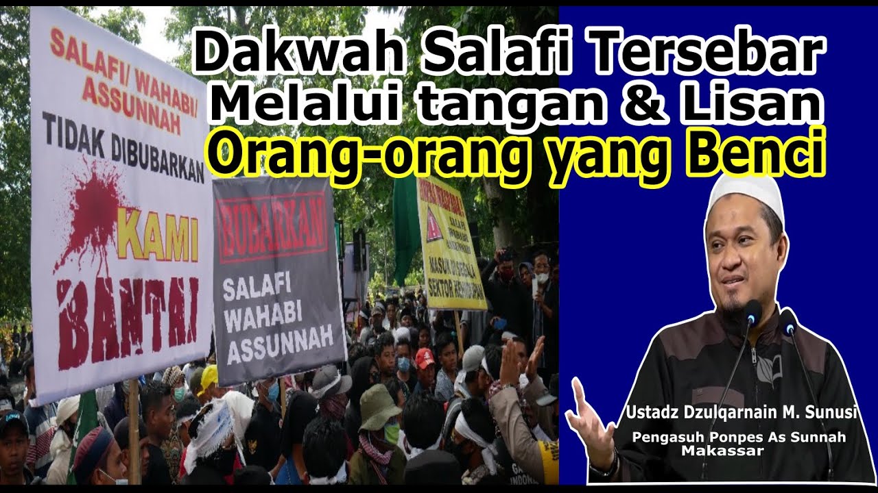 Dakwah Salafi Selalu Dibubarkan || Nasehat Ust. Dzulqarnai Buat Salafiyyun Yang Ahlul Bid'ah ...