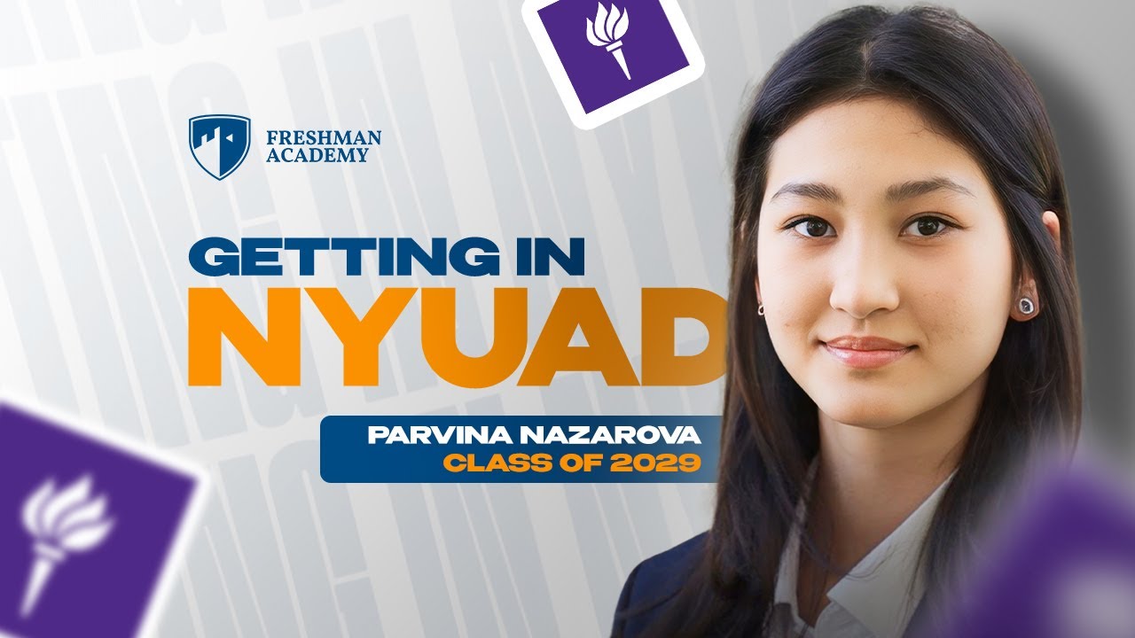 Getting in NYUAD with Parvina Nazarova - YouTube