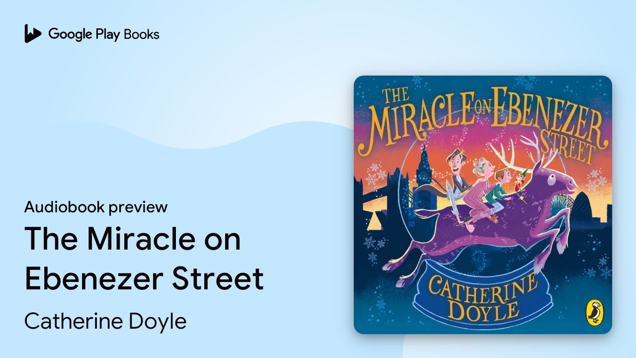 The Miracle on Ebenezer Street by Catherine Doyle · Audiobook preview ...