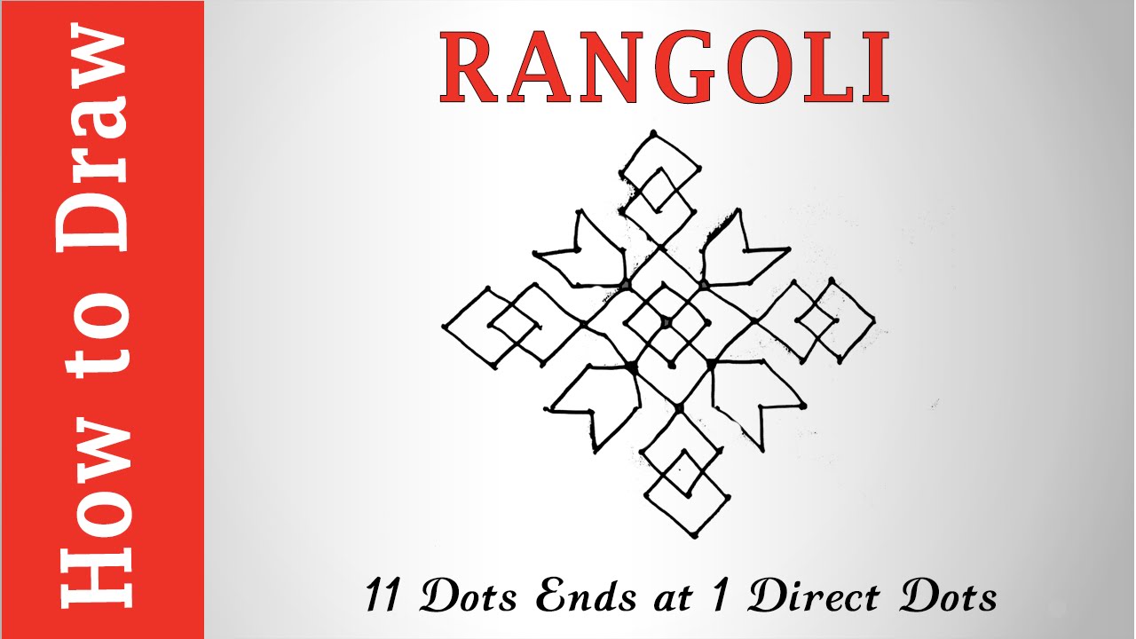 Rangoli Patterns : 11 Dots Ends at 1 Direct Dots - YouTube