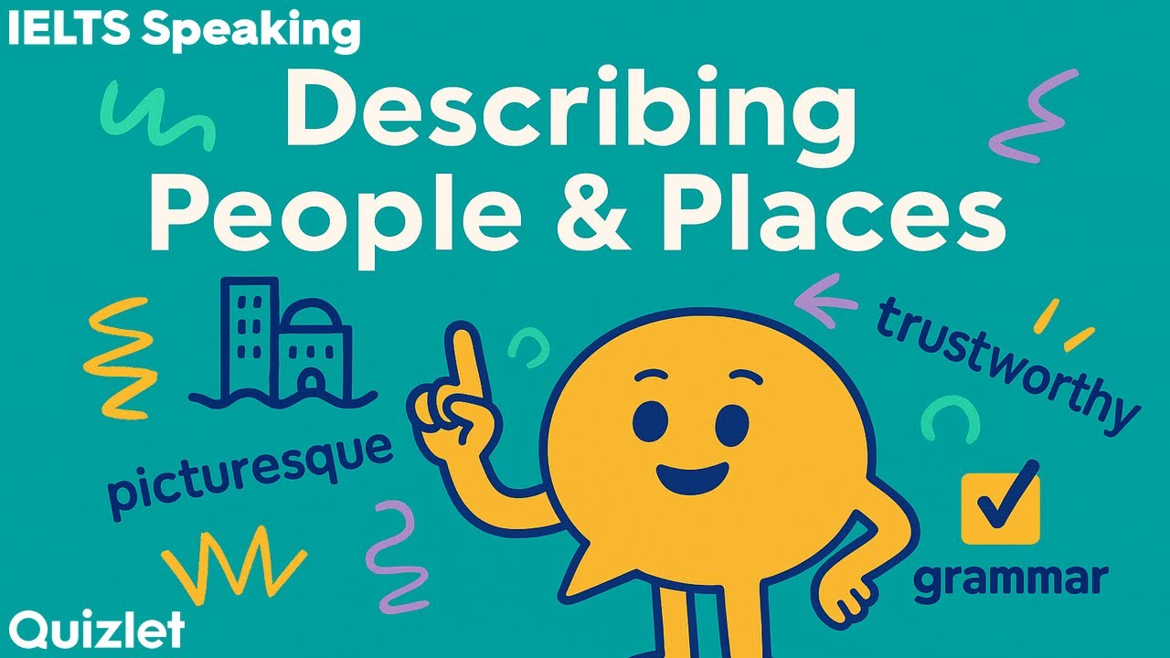 IELTS® Speaking Part 1: Describe People and Places with Better ...