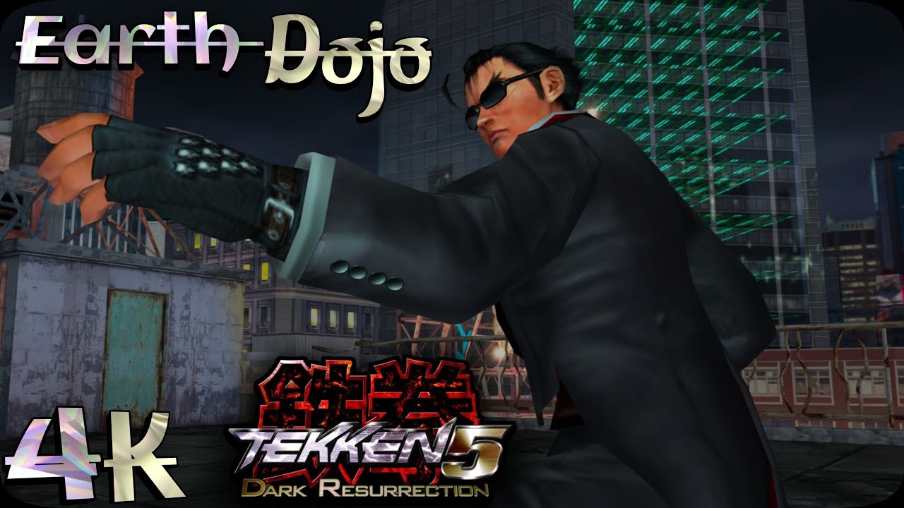 Earth Dojo | Kazuya | Tekken 5 Dark Resurrection 4K 60 FPS - YouTube