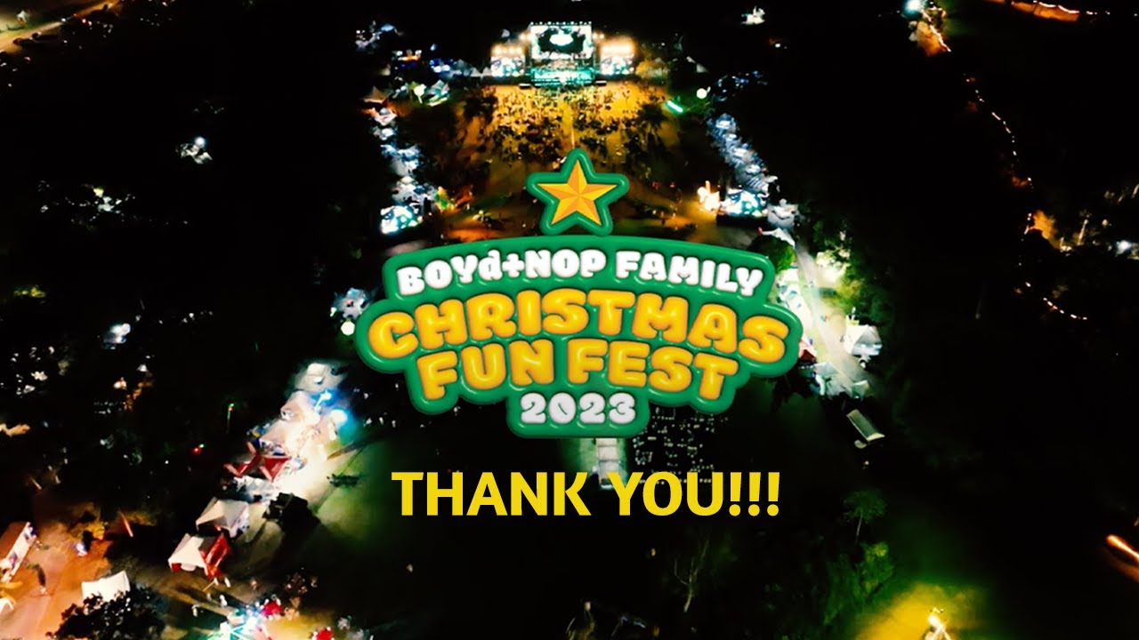 Boyd+Nop Family Christmas Fun Fest 2023 : THANK YOU!!! - YouTube