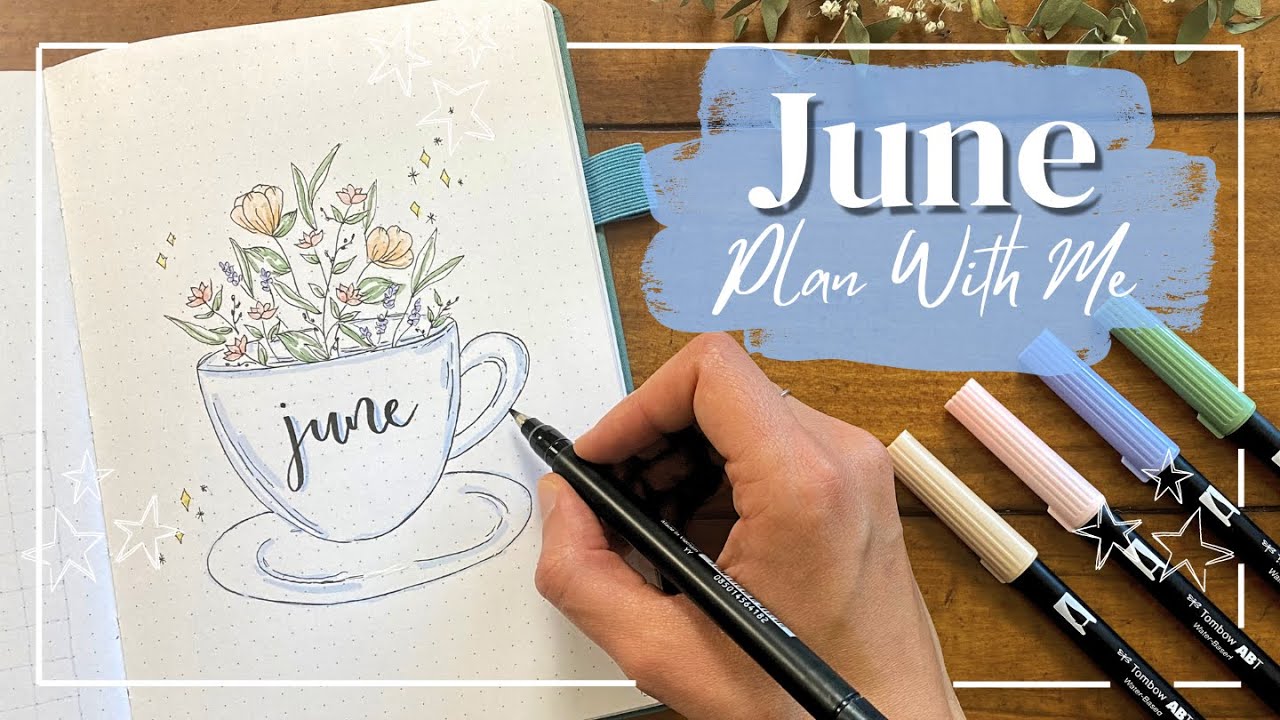 PLAN WITH ME!🌷| June Bullet Journal Set Up | Whimsical Floral Tea Cup ...