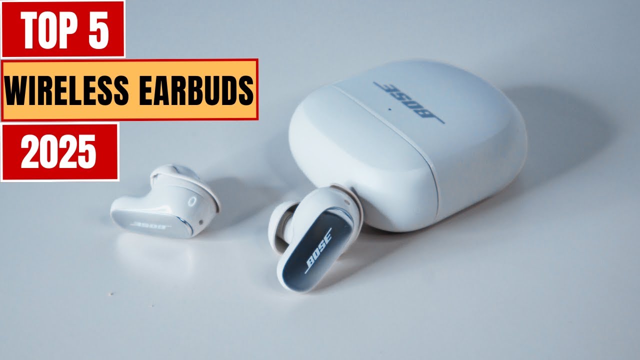 The Top 5 Best Wireless Earbuds of 2026 - YouTube