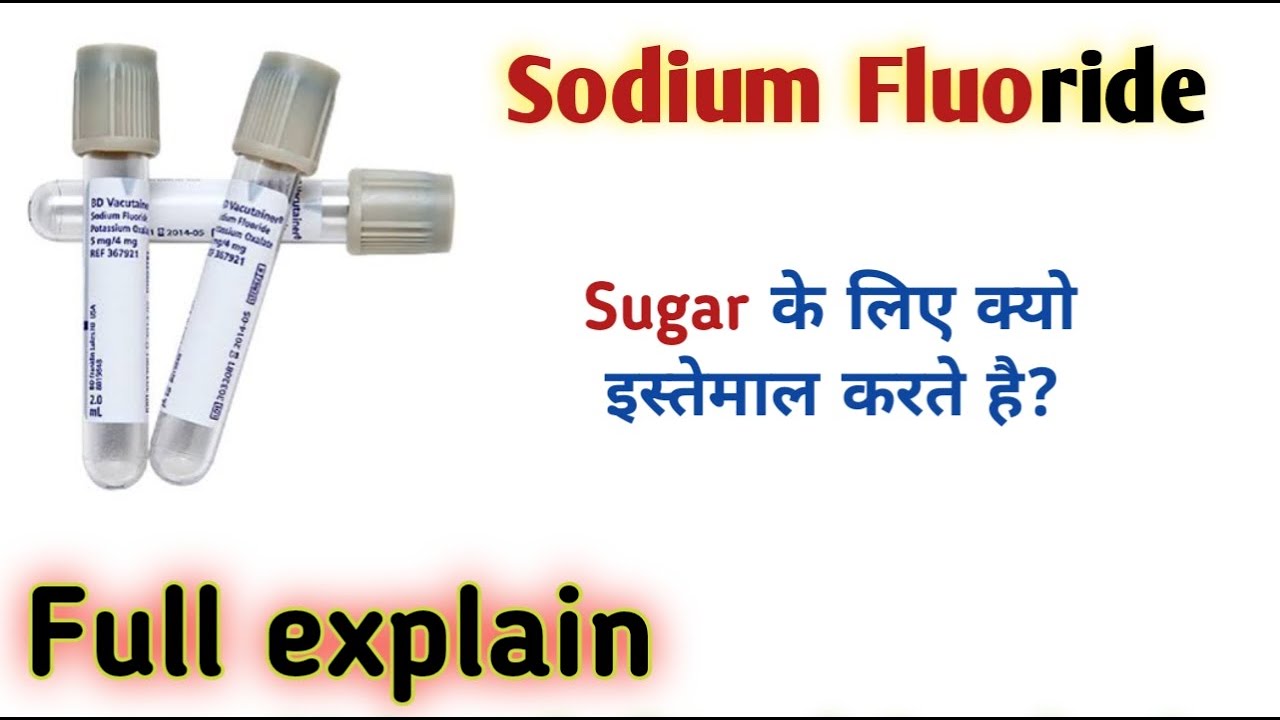 Why use sodium fluoride for Glucose | Blood sugar | Blood glucose - YouTube