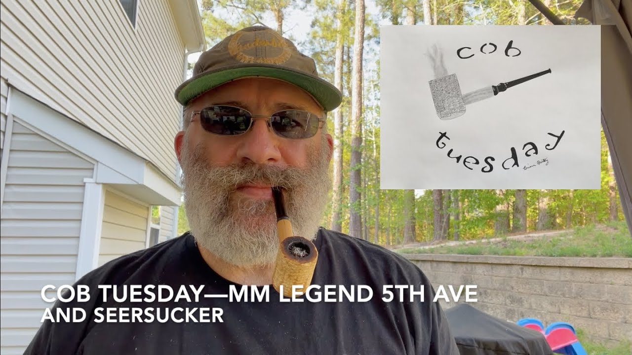 Cob Tuesday—MM Legend 5th Ave and Seersucker - YouTube