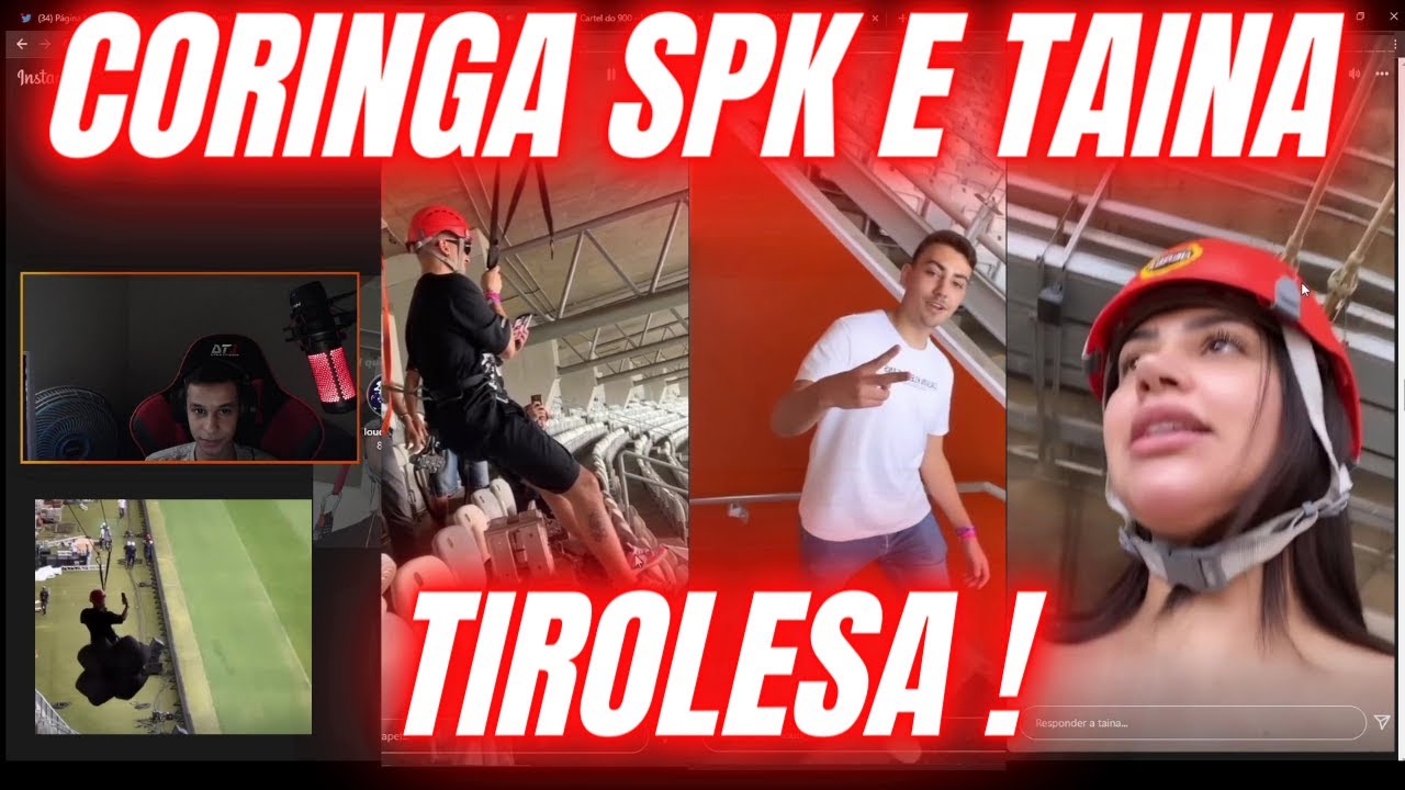 CORINGA TAINA COSTA E SPK ROLE DE TIROLESA! REAÇÃO DO LenonNS - YouTube