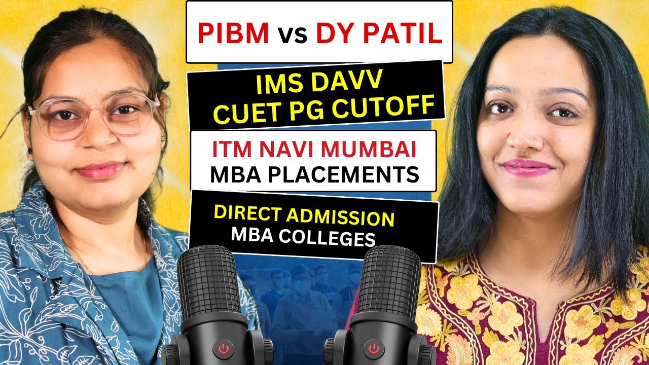 MBA Colleges Offereing Direct Admissions | PIBM vs DY PATIL | IMS DAVV ...