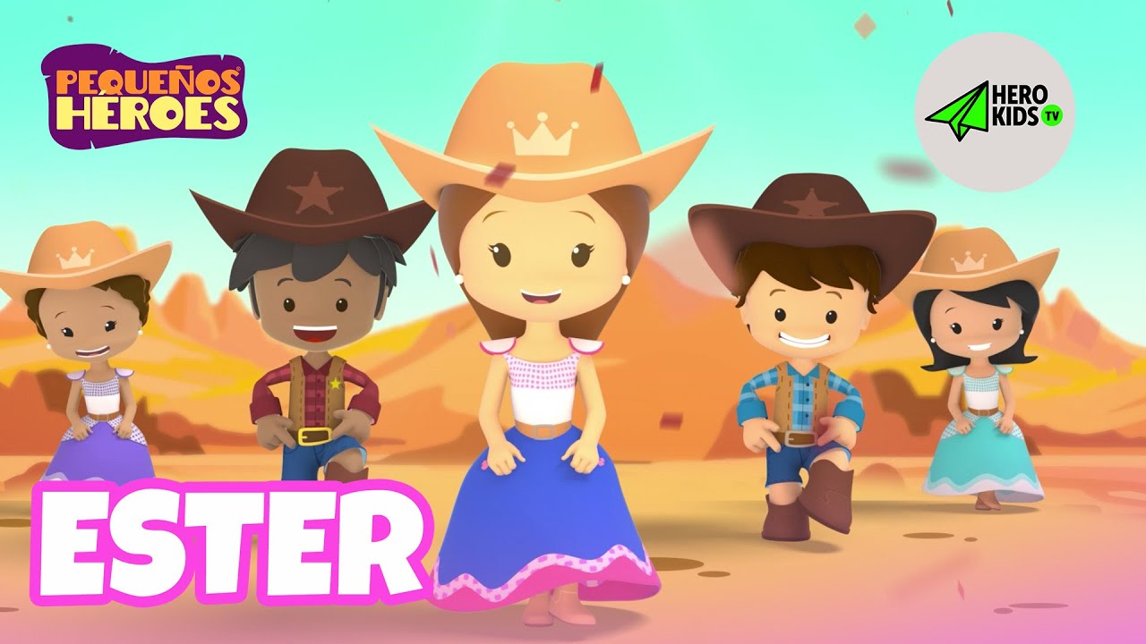 ESTER 👑 - Canciones Infantiles Cristianas | PEQUEÑOS HEROES ...